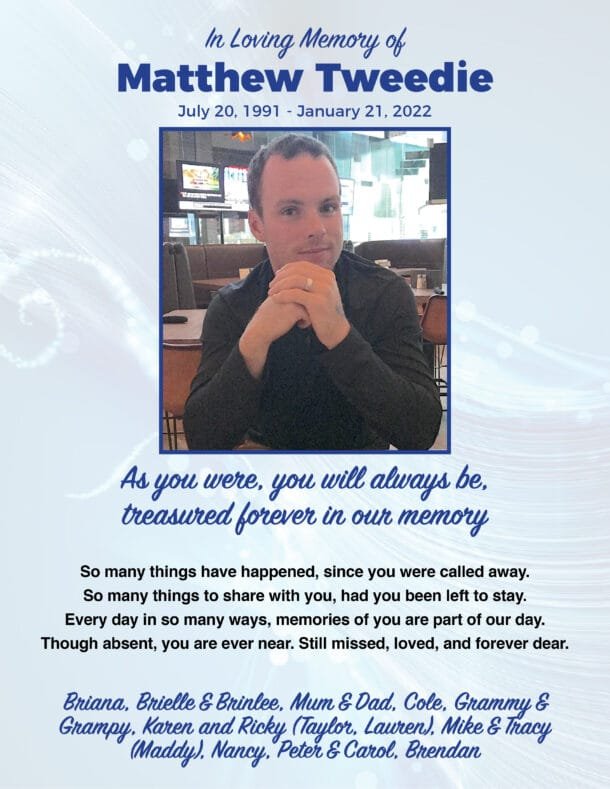In Loving Memory of Matthew Tweedie | River Valley Sun